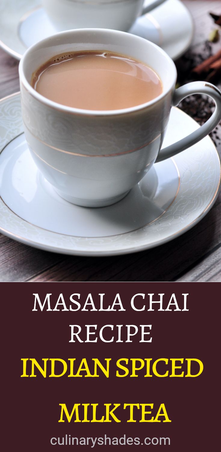 Masala Chai | Indian Spiced TeaCulinary Shades