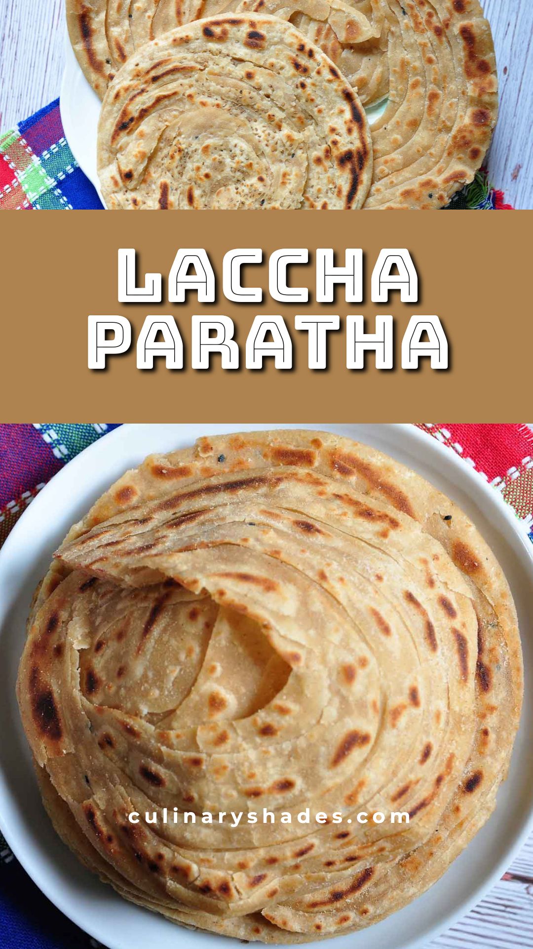 Laccha paratha 6 | Culinary Shades