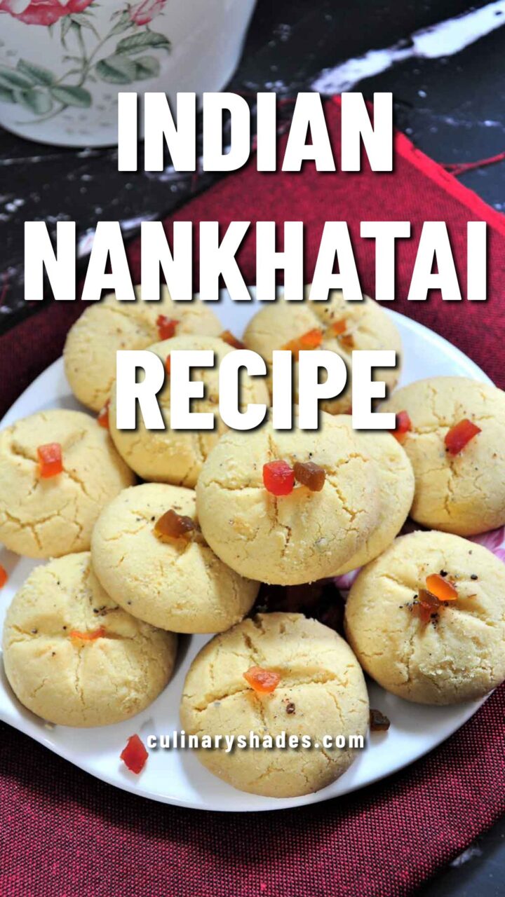 Nankhatai | Indian Cookies – Culinary Shades